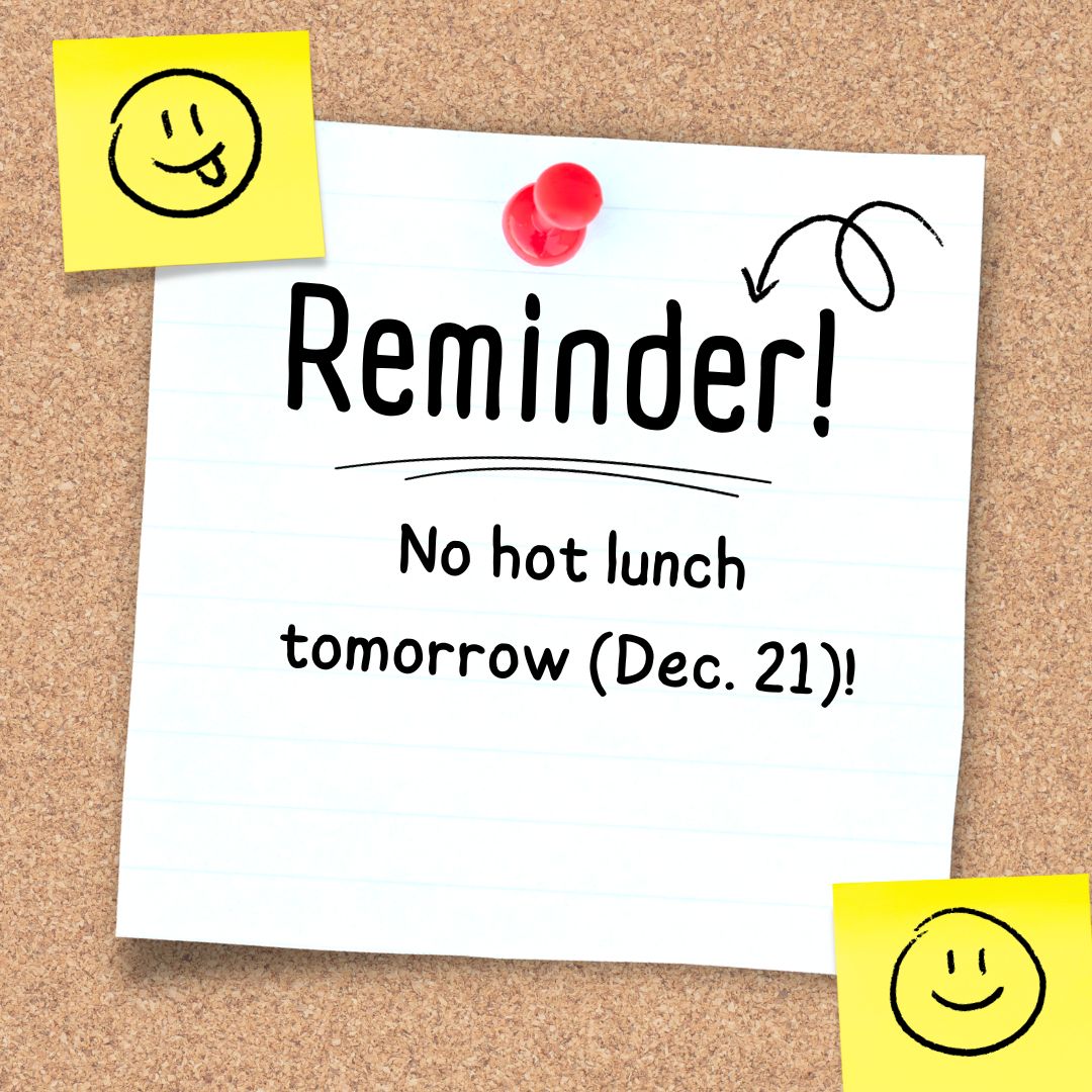 No Hot Lunch Tomorrow! - New Horizons School